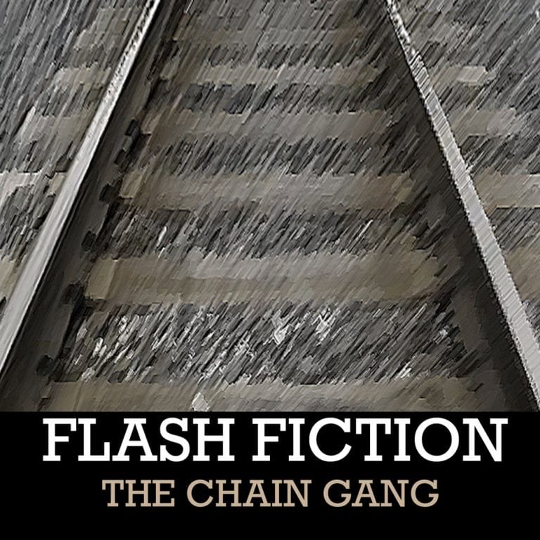 The Chain Gang – Flash Fiction - R Nesbitt.com